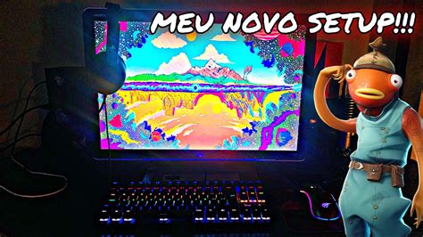 MOSTRANDO MEU NOVO SETUP GAMER YouTube