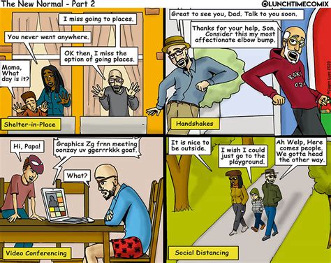 Lunchtime Comix The New Normal Part