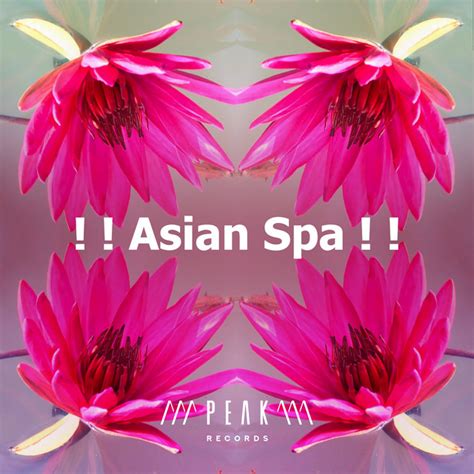 Asian Spa Album By Asian Zen Spa Music Meditation Spotify
