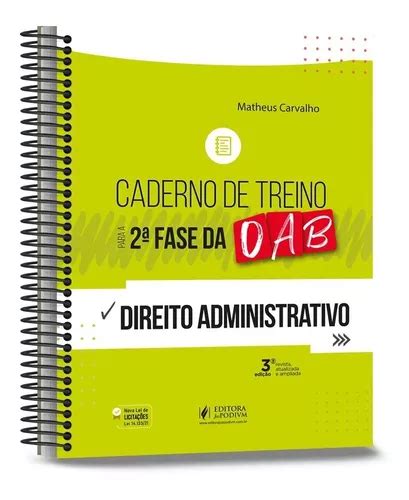 Caderno De Treino Para 2ªfase Oab Administrativo 3ª Ed 2021 Frete grátis