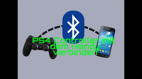 PS4 Controller Mit Dem Handy Verbinden YouTube