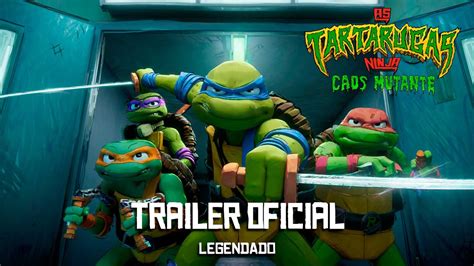 As Tartarugas Ninja Caos Mutante Trailer Oficial LEG Paramount