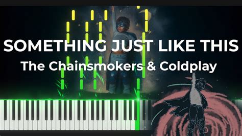 The Chainsmokers Coldplay Something Just Like This Piano Cover