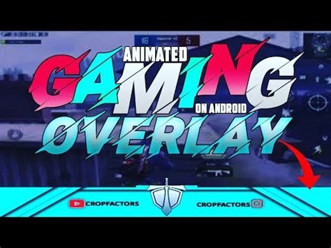 How To Make Gaming Overlay On Android Animated Gaming Overlay