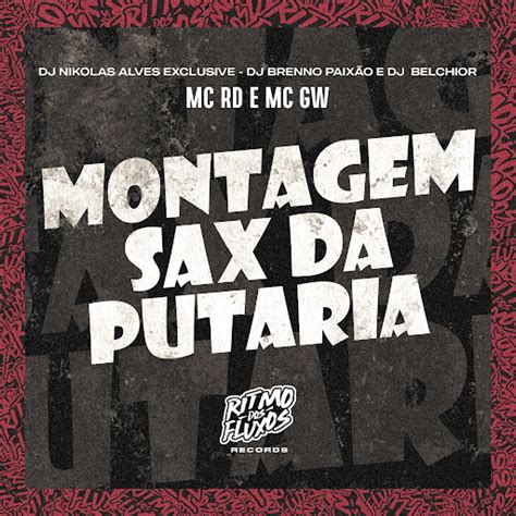Montagem Sax Da Putaria Youtube Music