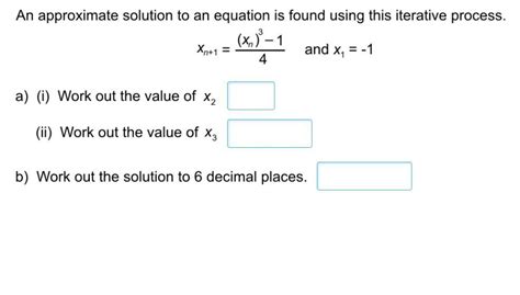 an approximate solution to an equation is found using this iterative process [tex]x {n 1}[ tex