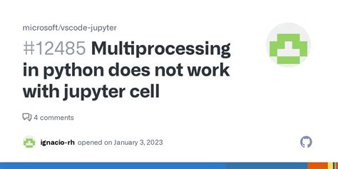 multiprocessing in python does not work with jupyter cell · issue 12485 · microsoft vscode