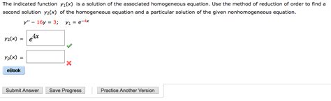solved the indicated function y 1 x is a solution of the