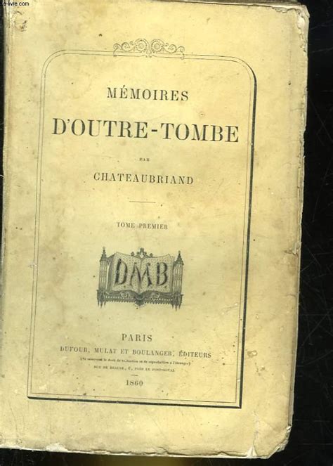 Memoires D Outre Tombe Tome By Chateaubriand Bon Couverture Souple