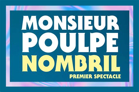 Fun Radio Belfort Vous Offre Vos Places Pour Aller Voir Monsieur Poulpe