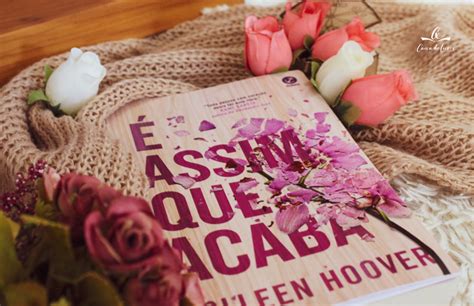 RESENHA É ASSIM QUE ACABA Caixa de Livros
