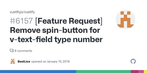 Feature Request Remove Spin Button For V Text Field Type Number
