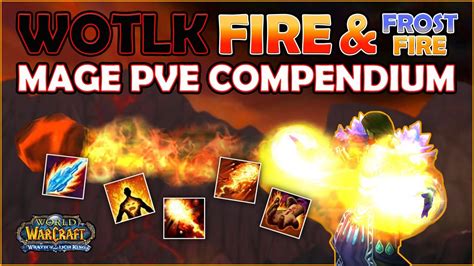 WOTLK Fire Mage Guide PVE Guide YouTube