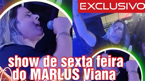 DE NÓS STORY SHOW DO MARLUS VIANA ONTEM EM PERNAMBUCO YouTube