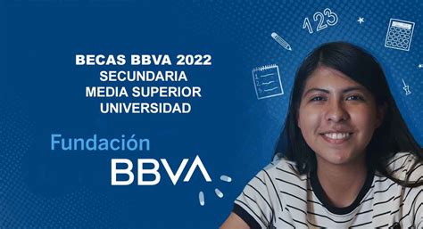 Beca BBVA 2023 Estos Son Los Requisitos Para Obtener Hasta 4 Mil 500