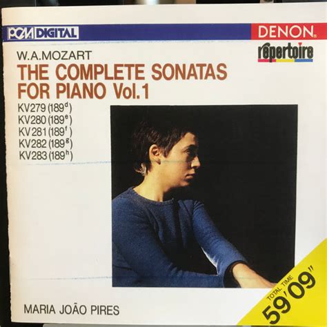 W A Mozart Maria João Pires The Complete Sonatas For Piano Vol 1