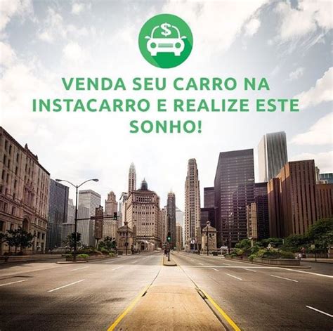 Instacarro como vender o seu veículo em até 1 hora