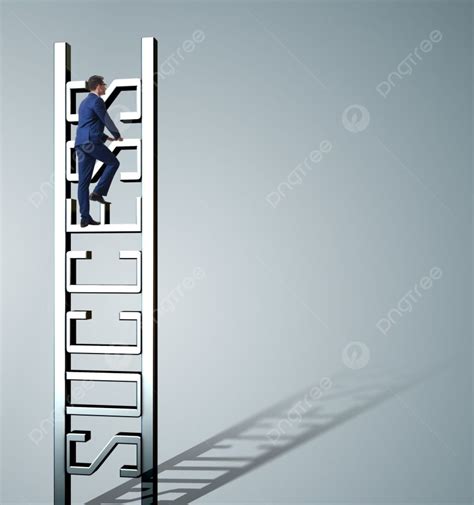 The Businessman Climbing The Career Ladder Of Success Businessman