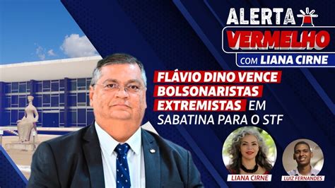 Flavio Dino Vence Bolsonaristas Extremistas Em Sabatina Para O STF