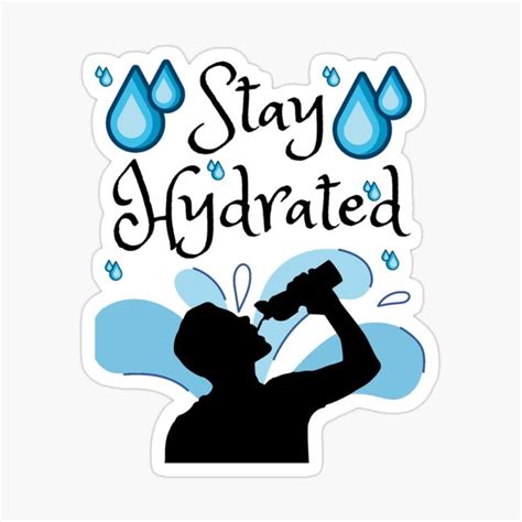 Stay Hydrated Sticker By Danyell Stickers Diy Magnets Jw