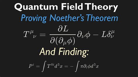 noether s theorem and the momentum of the klein gordon field youtube