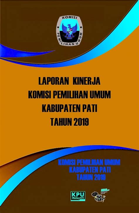 PDF LAPORAN KINERJA KOMISI PEMILIHAN UMUM KABUPATEN Kedudukan