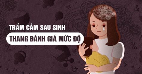 D U Hi U Tr M C M Sau Sinh Thang O M C Tr M C M Gi P B N T