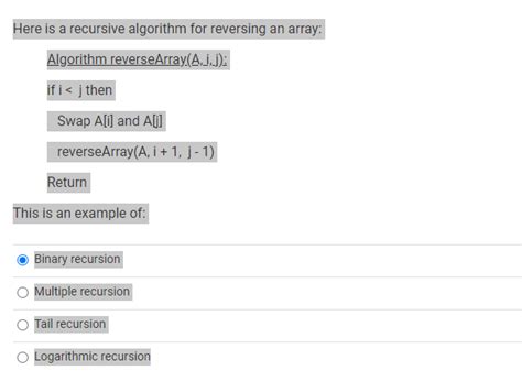 solved here is a recursive algorithm for reversing an array