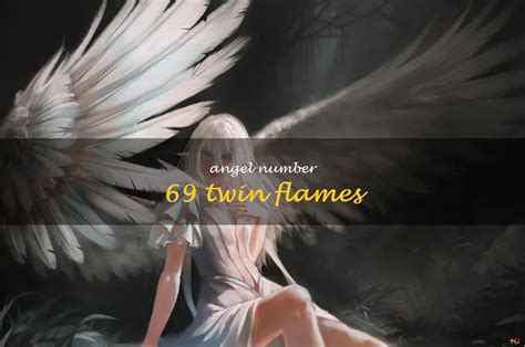Unlocking The Meaning Of Angel Number 69 For Twin Flames ShunSpirit