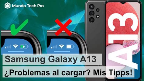 Samsung Galaxy A13 Problemas Al Cargar No Carga YouTube