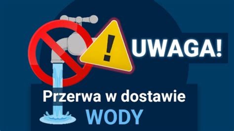 Przerwa W Dostawie Wody