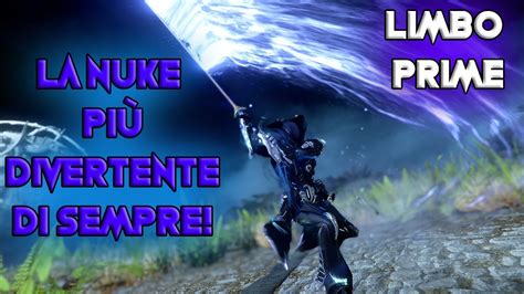 Il Warframe Nuke Pi Rotto Del Warframe Build Youtube