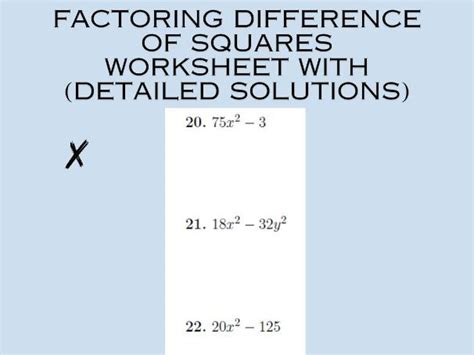 Factoring Difference Of Squares Worksheet With Detailed Solutions