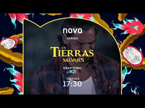 PROMO 8 GRAN FINAL EN TIERRA SALVAJES VIERNES 12 DE JUNIO NOVA TDT
