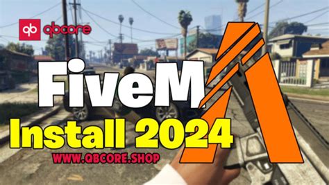 How To Install Fivem In Step By Step Guide Qbcore Script