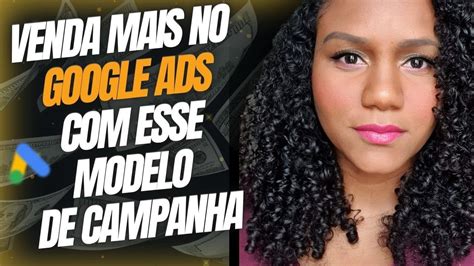 Google Ads Para Afiliados Como Vender No Google Ads Na Gringa