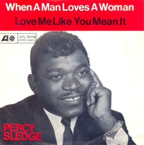 The Number Ones Percy Sledges When A Man Loves A Woman
