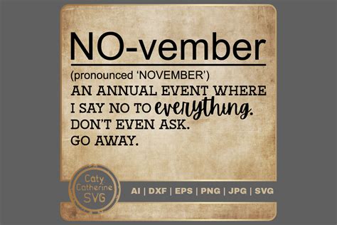 November Funny Quote No To Everything Graphic By Caty Catherine