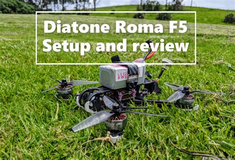 Diatone Roma F Review By Quadify Rc The Best Out Of The Box Freestyle