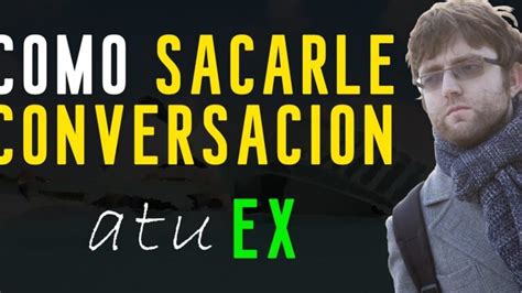 5 Tips para Iniciar una Conversación Amigable con tu Ex en WhatsApp