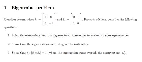 solved 1 eigenvalue problem consider two matrices