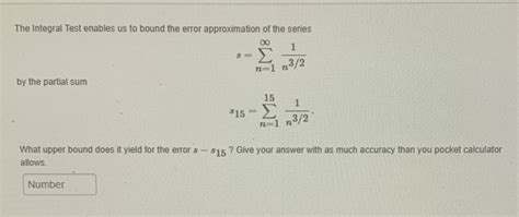 solved the integral test enables us to bound the error