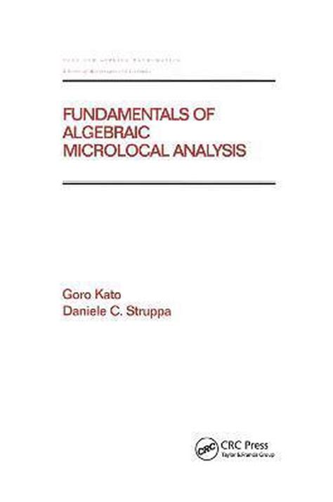 chapman and hall crc pure and applied mathematics fundamentals of algebraic microlocal