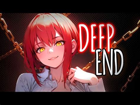 Nightcore Deep End Lyrics Youtube