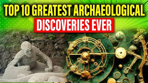 Top 10 Greatest Archaeological Discoveries Ever YouTube