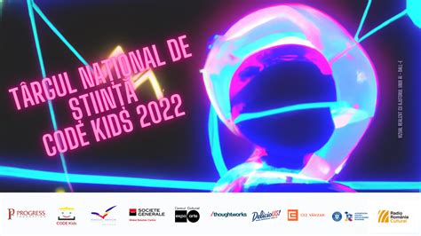 Târgul Național de Știință CODE Kids 2022 este deschis pe 19 noiembrie