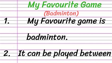 My Favourite Game Badminton Essay In English Lines Youtube