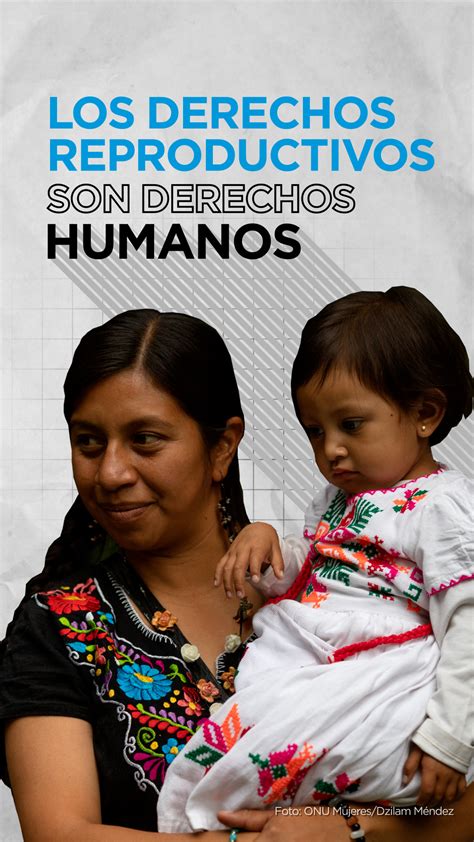 ONU Mujeres On Twitter Recordatorio Los Derechos Reproductivos