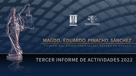 Tercer Informe De Actividades Del Poder Judicial Del Estado De Oaxaca