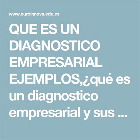 Qu Es Un Diagnostico Empresarial Y Sus Ejemplos Euroinnova